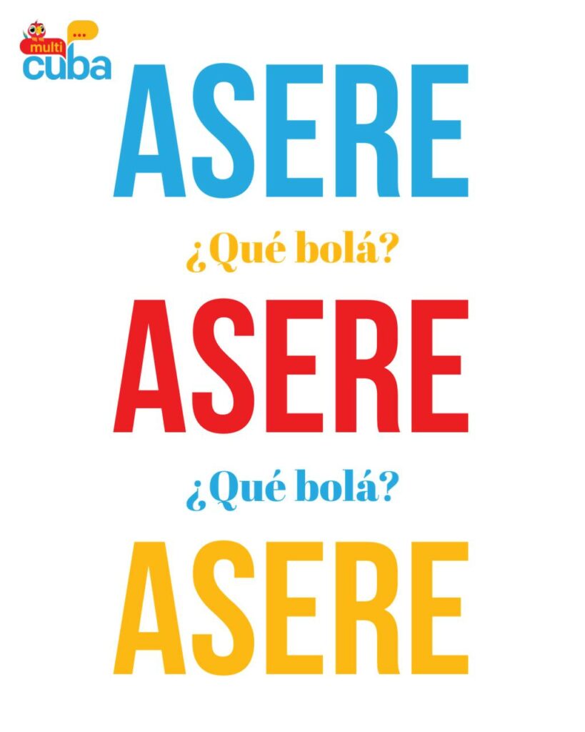La palabra asere – Blog MultiCuba